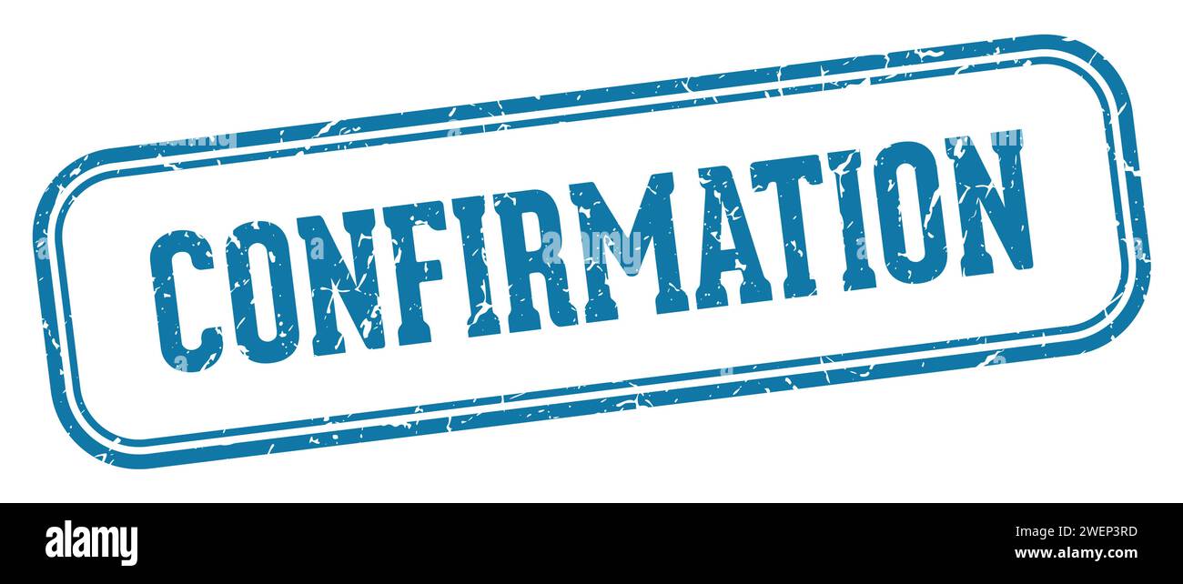 confirmation stamp. confirmation rectangular stamp isolated on white ...