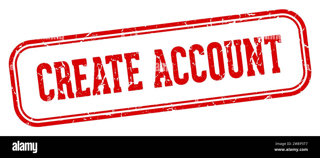 create account stamp. create account rectangular stamp isolated on ...