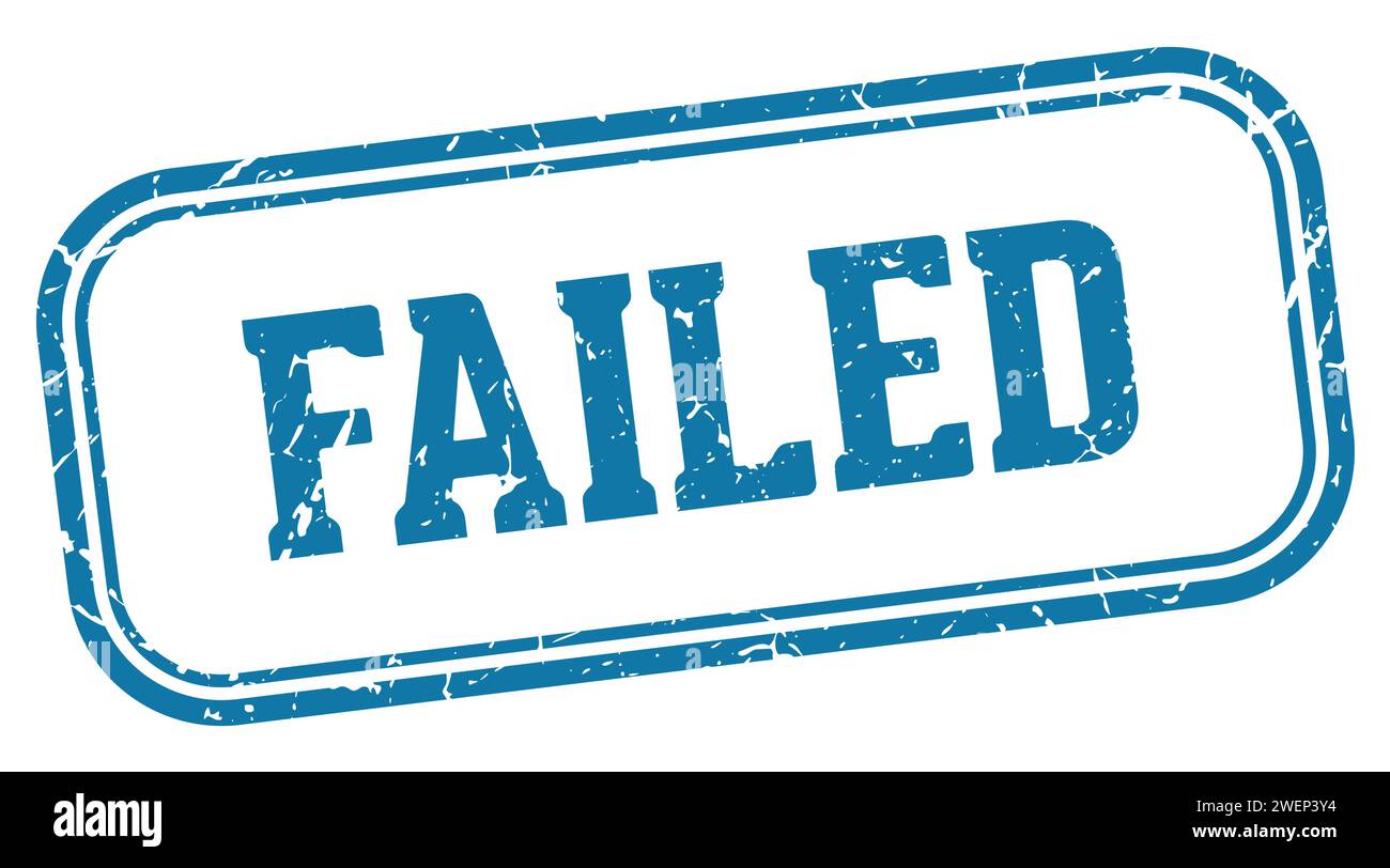 failed stamp. failed rectangular stamp isolated on white background ...