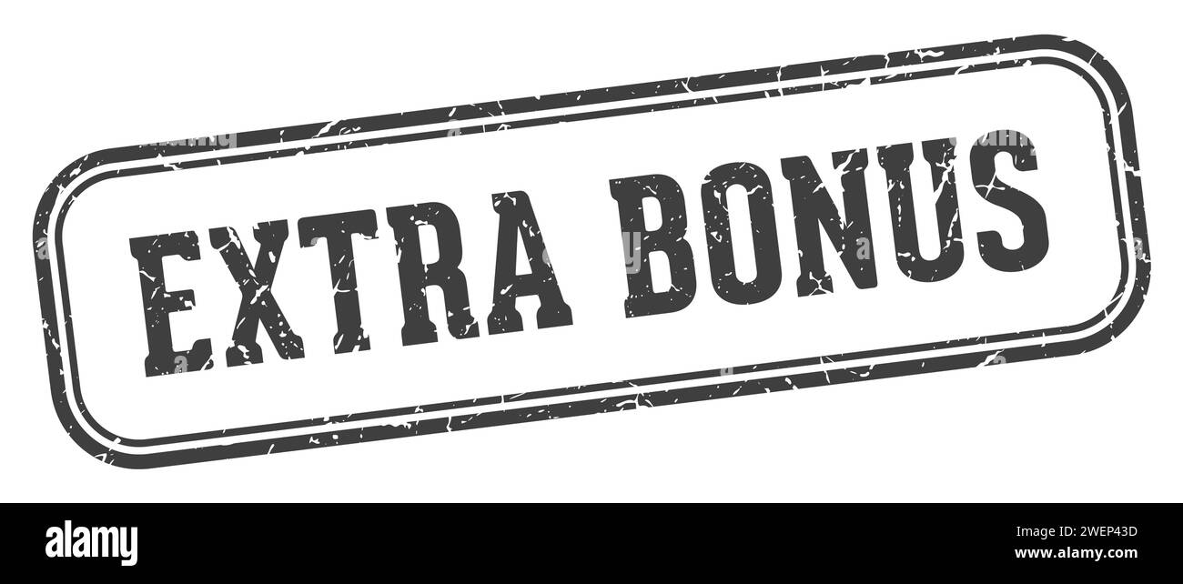 extra bonus stamp. extra bonus rectangular stamp isolated on white ...