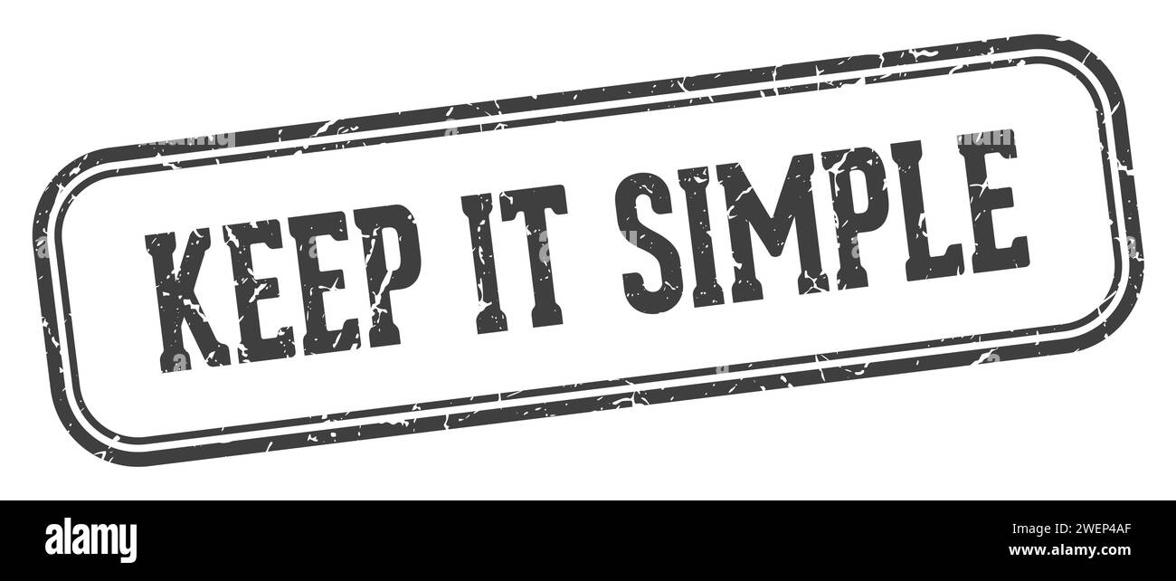 keep it simple stamp. keep it simple rectangular stamp isolated on ...