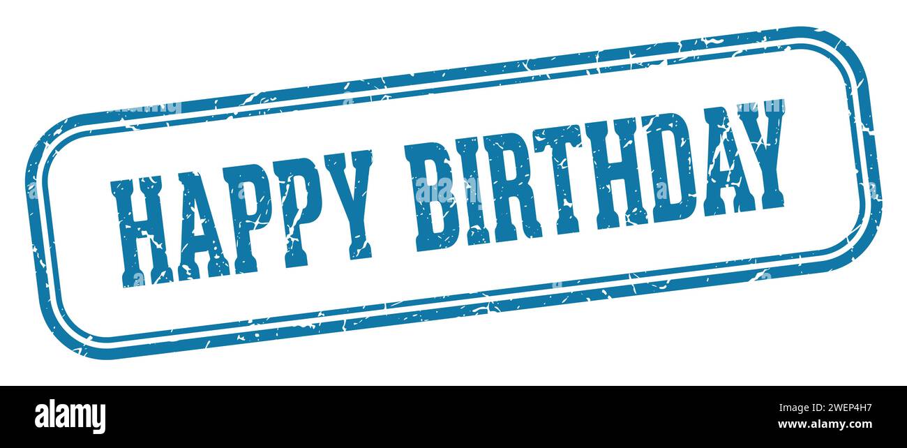 happy birthday stamp. happy birthday rectangular stamp isolated on ...