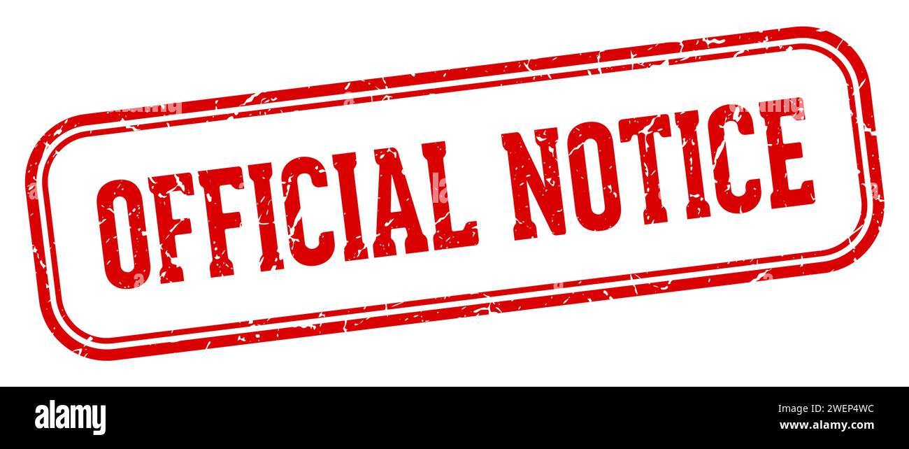 official notice stamp. official notice rectangular stamp isolated on ...