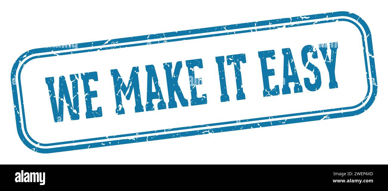 we make it easy stamp. we make it easy rectangular stamp isolated on ...