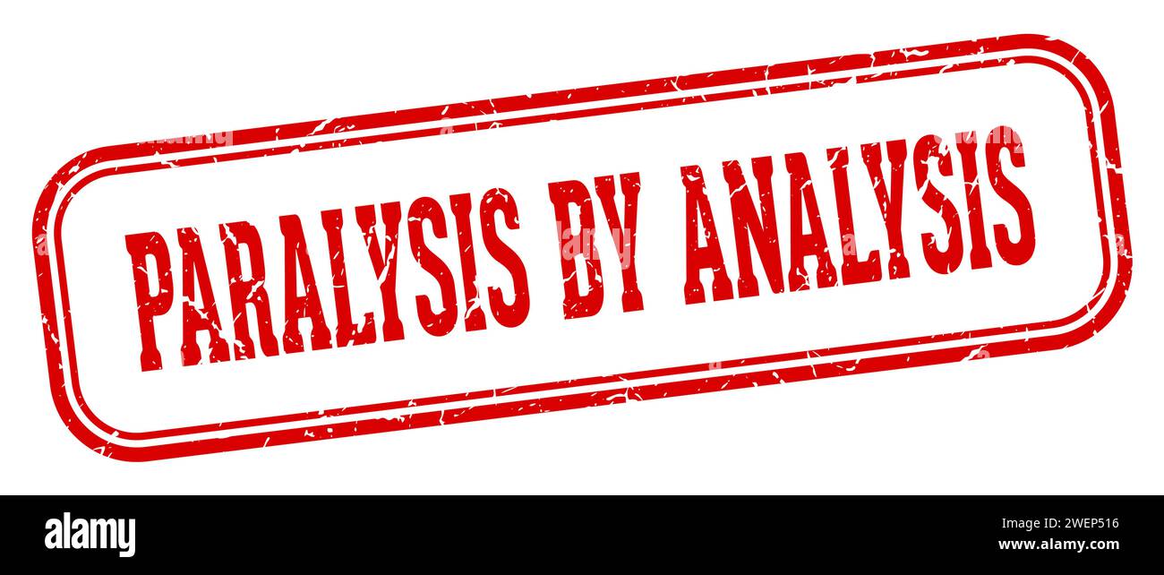 paralysis by analysis stamp. paralysis by analysis rectangular stamp ...