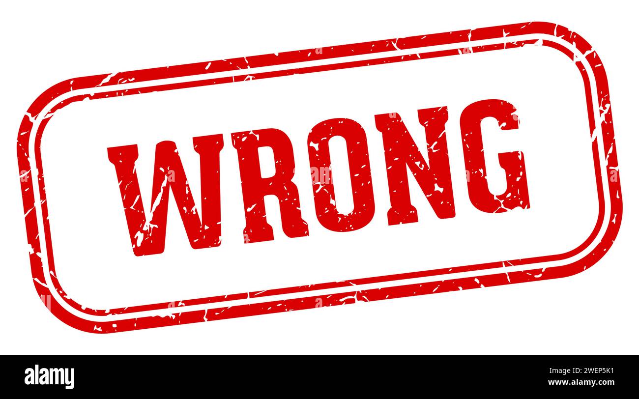 wrong stamp. wrong rectangular stamp isolated on white background Stock ...