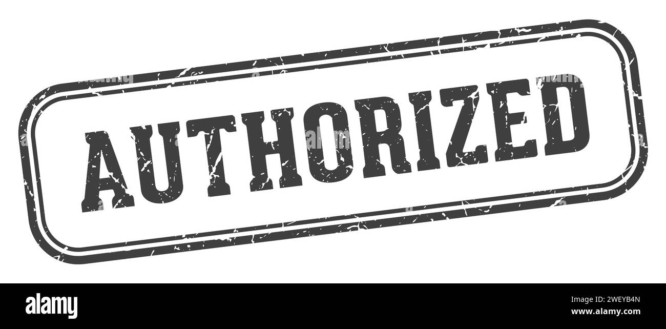 authorized stamp. authorized rectangular stamp isolated on white ...