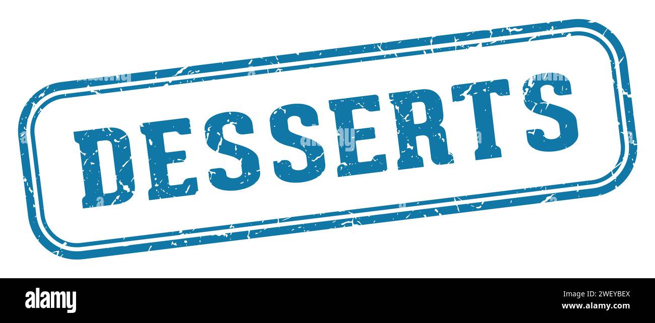 desserts stamp. desserts rectangular stamp isolated on white background ...