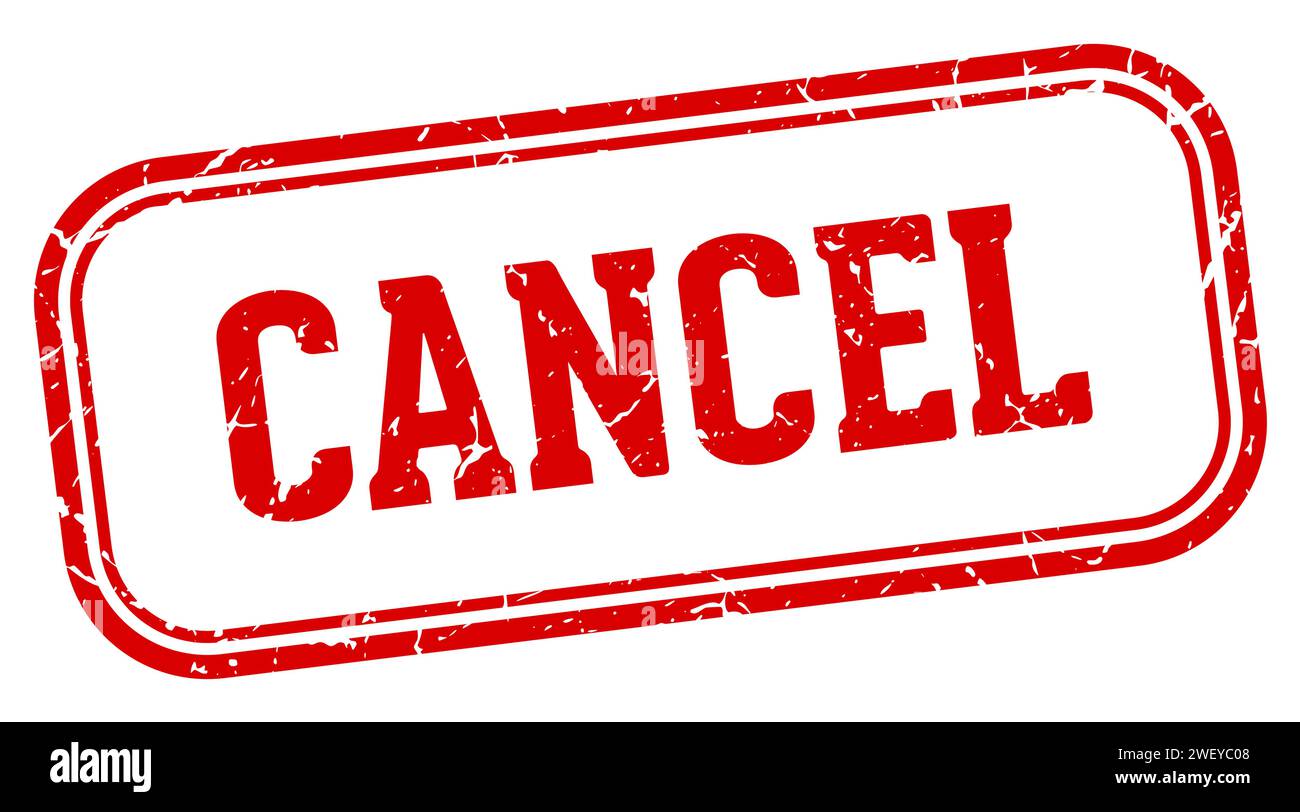 cancel stamp. cancel rectangular stamp isolated on white background Stock Vector Image & Art - Alamy