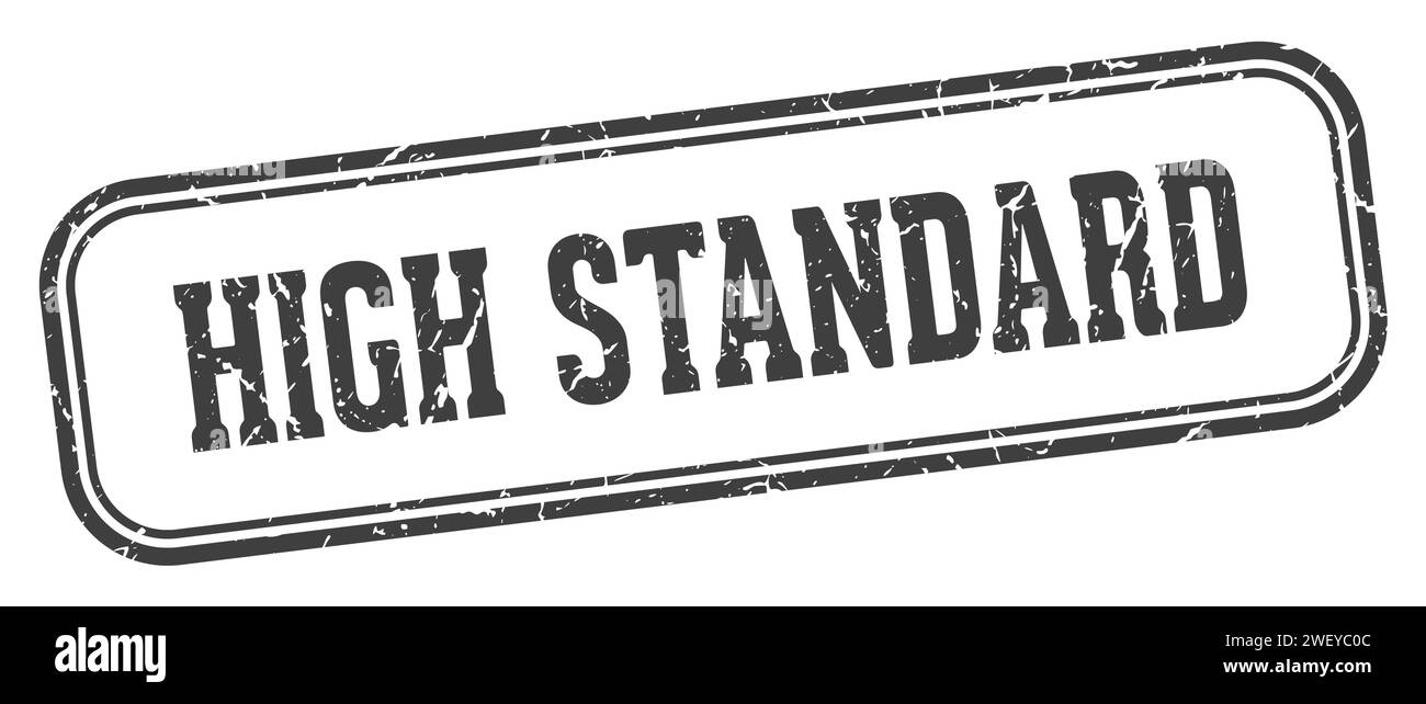 high standard stamp. high standard rectangular stamp isolated on white ...