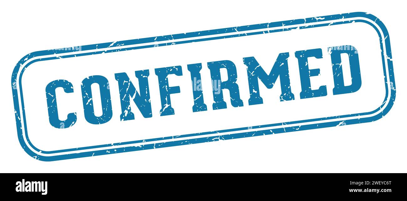 confirmed stamp. confirmed rectangular stamp isolated on white ...