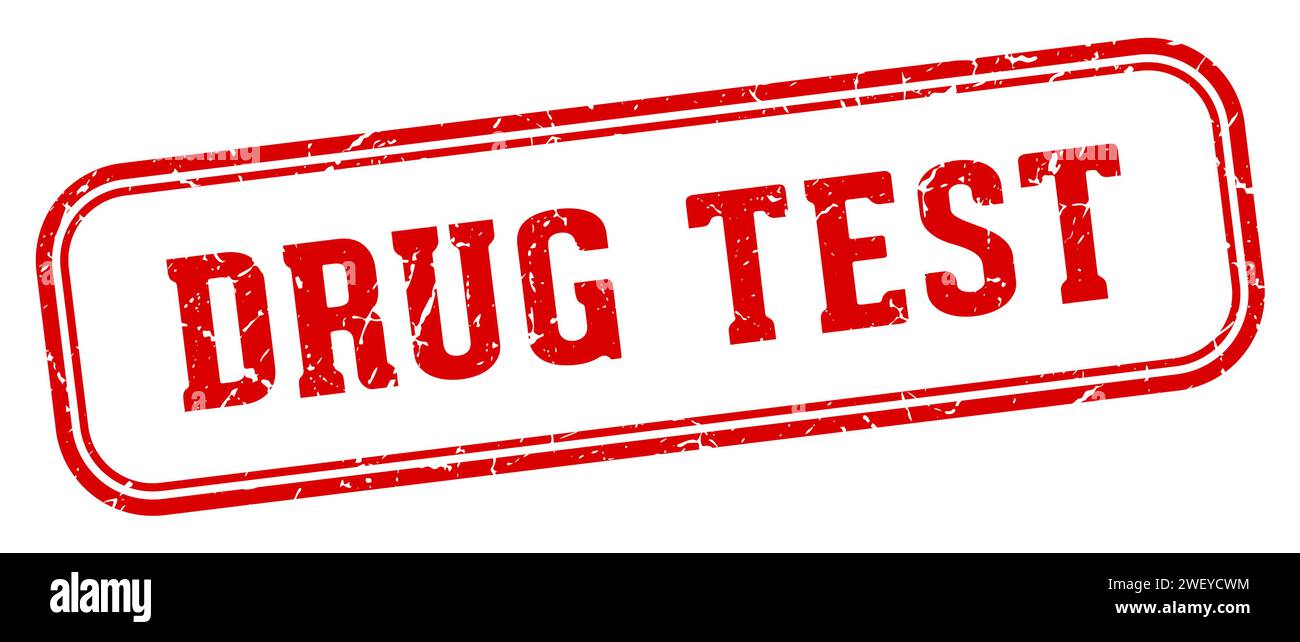 drug test stamp. drug test rectangular stamp isolated on white ...
