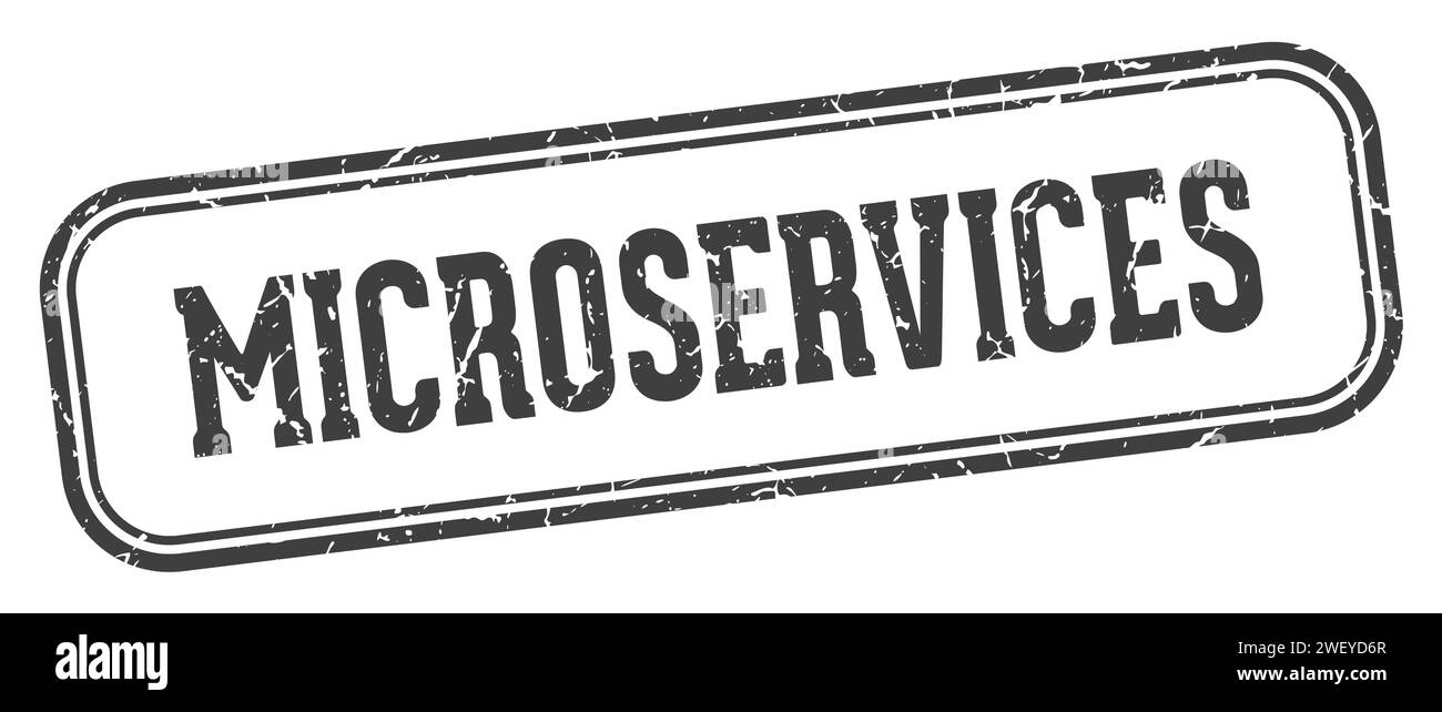 microservices stamp. microservices rectangular stamp isolated on white ...