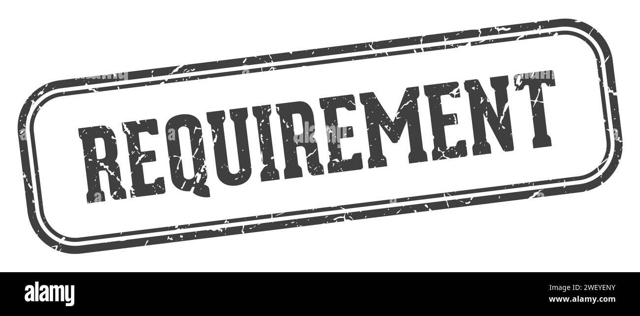 requirement stamp. requirement rectangular stamp isolated on white background Stock Vector Image ...
