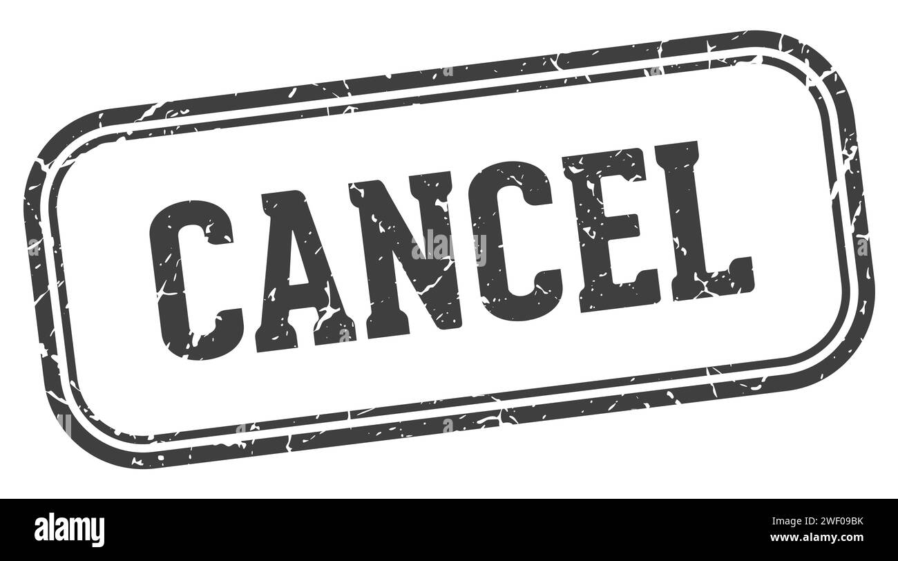 cancel stamp. cancel rectangular stamp isolated on white background ...