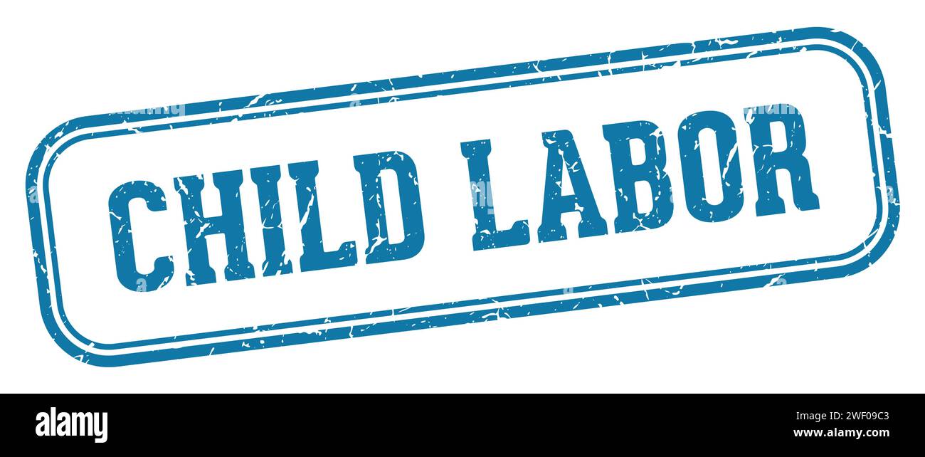 child labor stamp. child labor rectangular stamp isolated on white ...