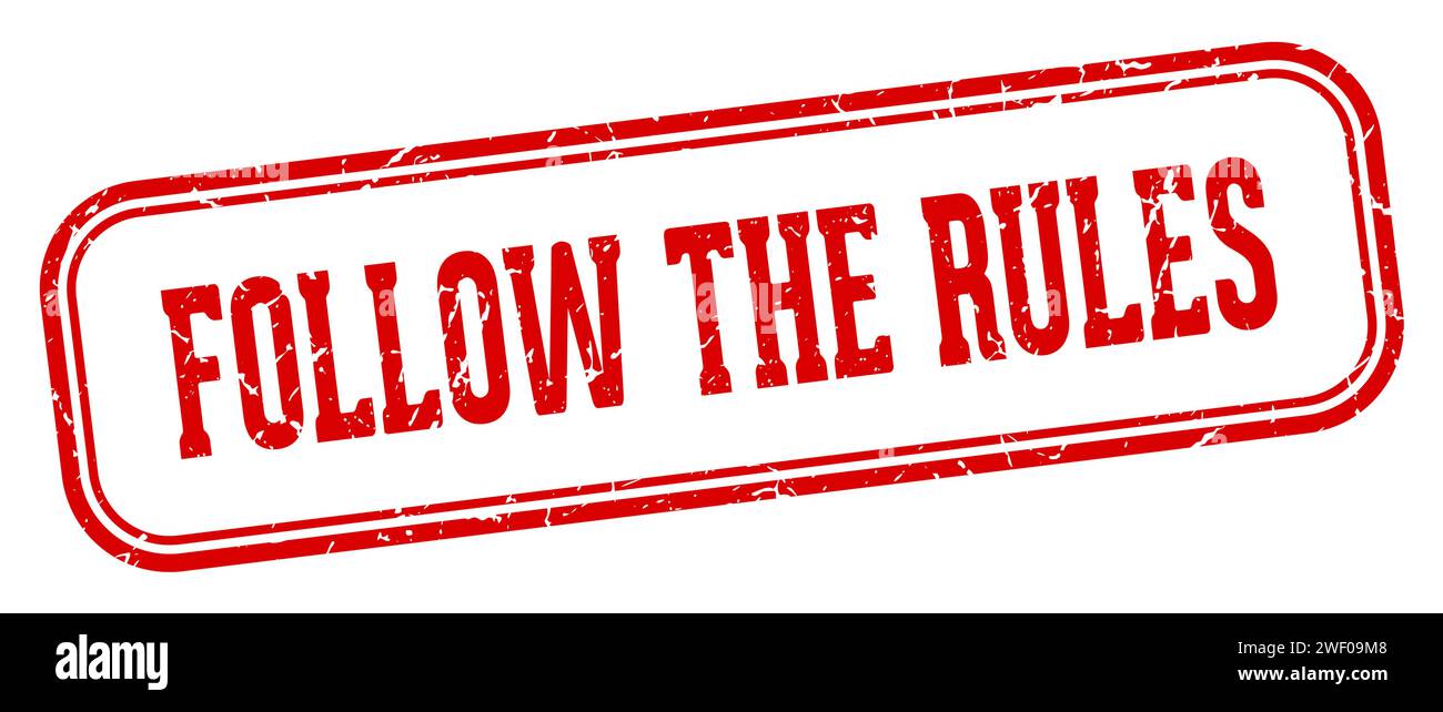 follow the rules stamp. follow the rules rectangular stamp isolated on ...