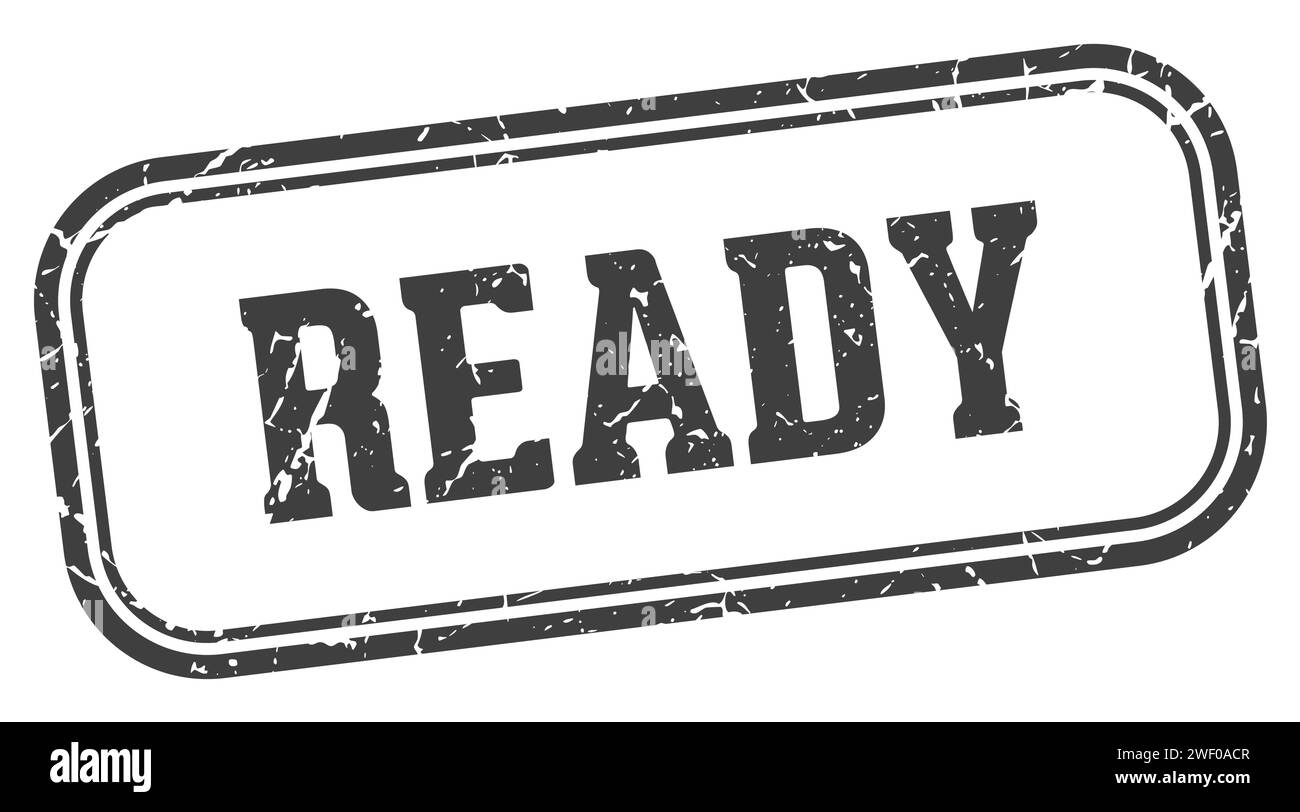 ready stamp. ready rectangular stamp isolated on white background Stock ...