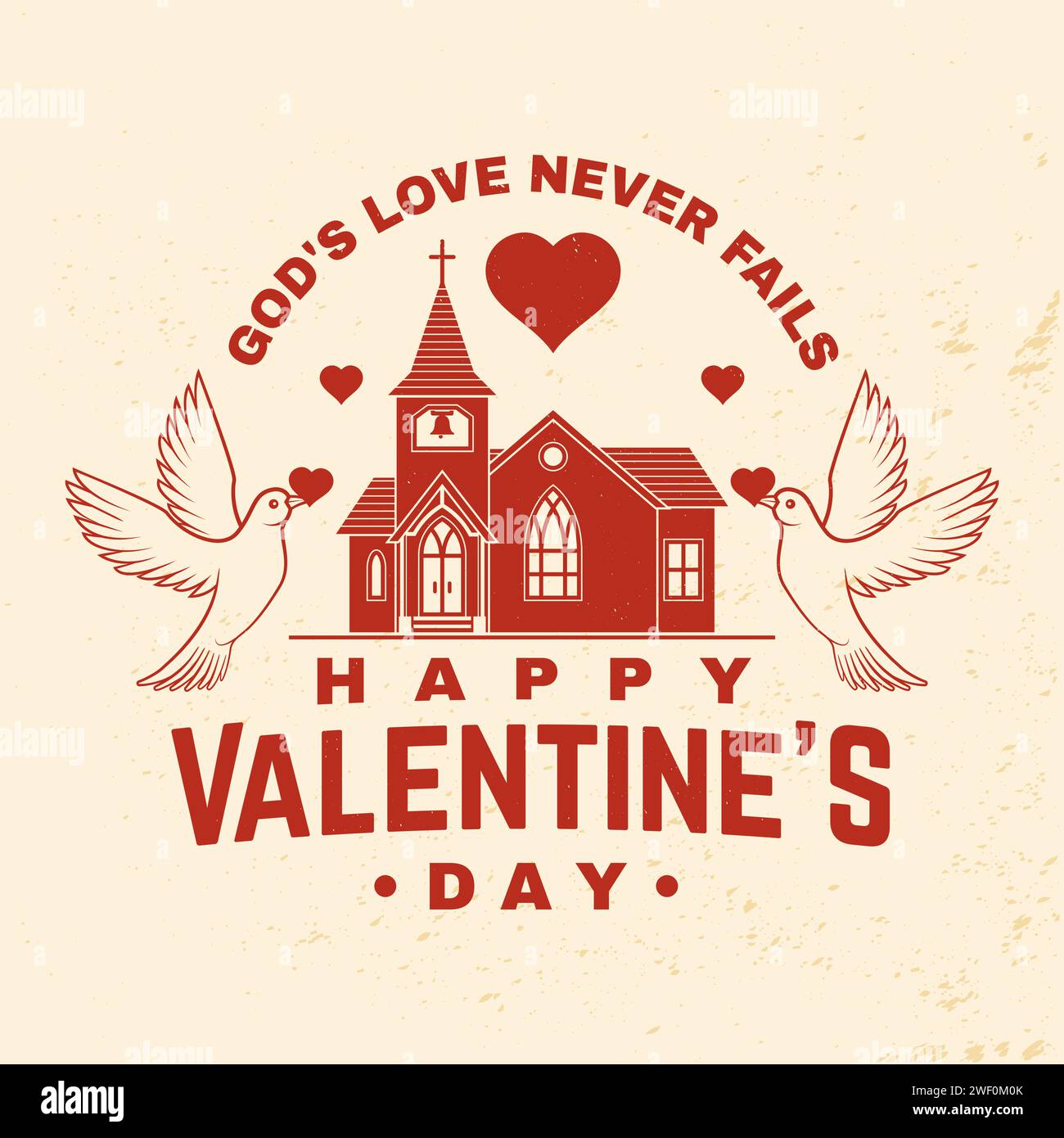 Gods love never fails. Vector illustration. Vintage church with doves holding heart. Template ...