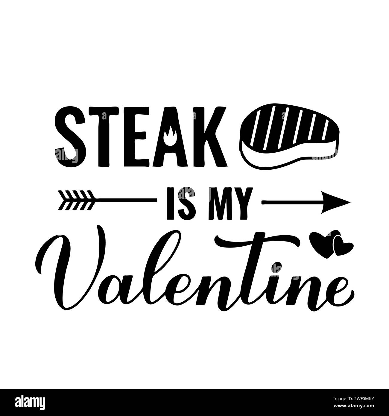 Steak is my Valentine calligraphy hand lettering. Funny Valentines ...
