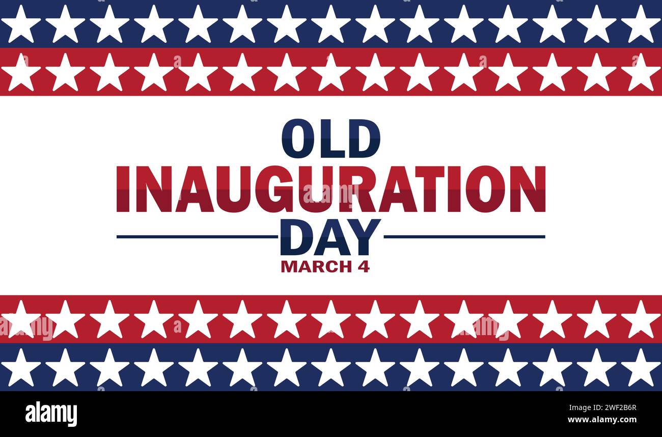 Old Inauguration Day. March 4. Holiday concept. Template for background ...