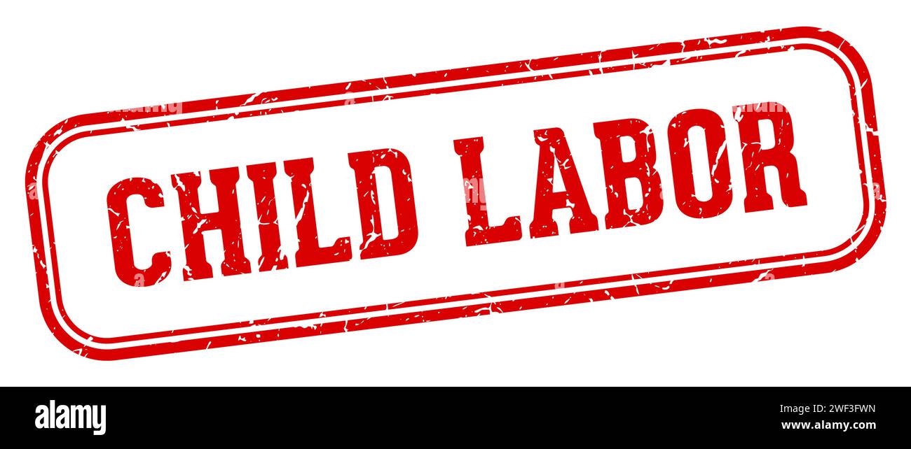 child labor stamp. child labor rectangular stamp isolated on white ...