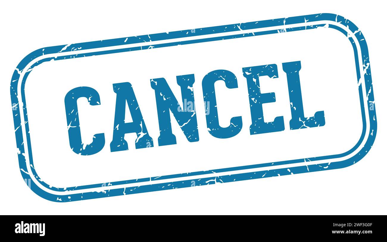 cancel stamp. cancel rectangular stamp isolated on white background Stock Vector Image & Art - Alamy