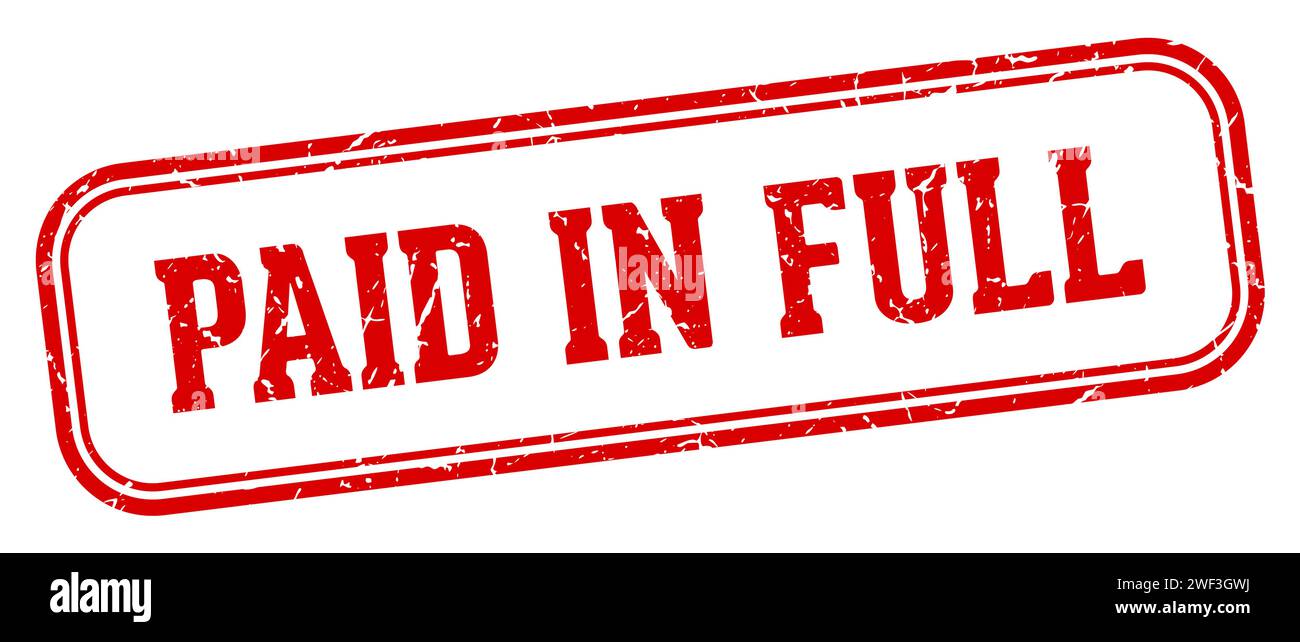 paid in full stamp. paid in full rectangular stamp isolated on white background Stock Vector ...