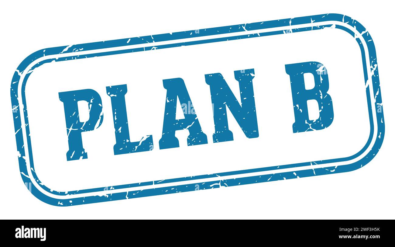 plan b stamp. plan b rectangular stamp isolated on white background ...