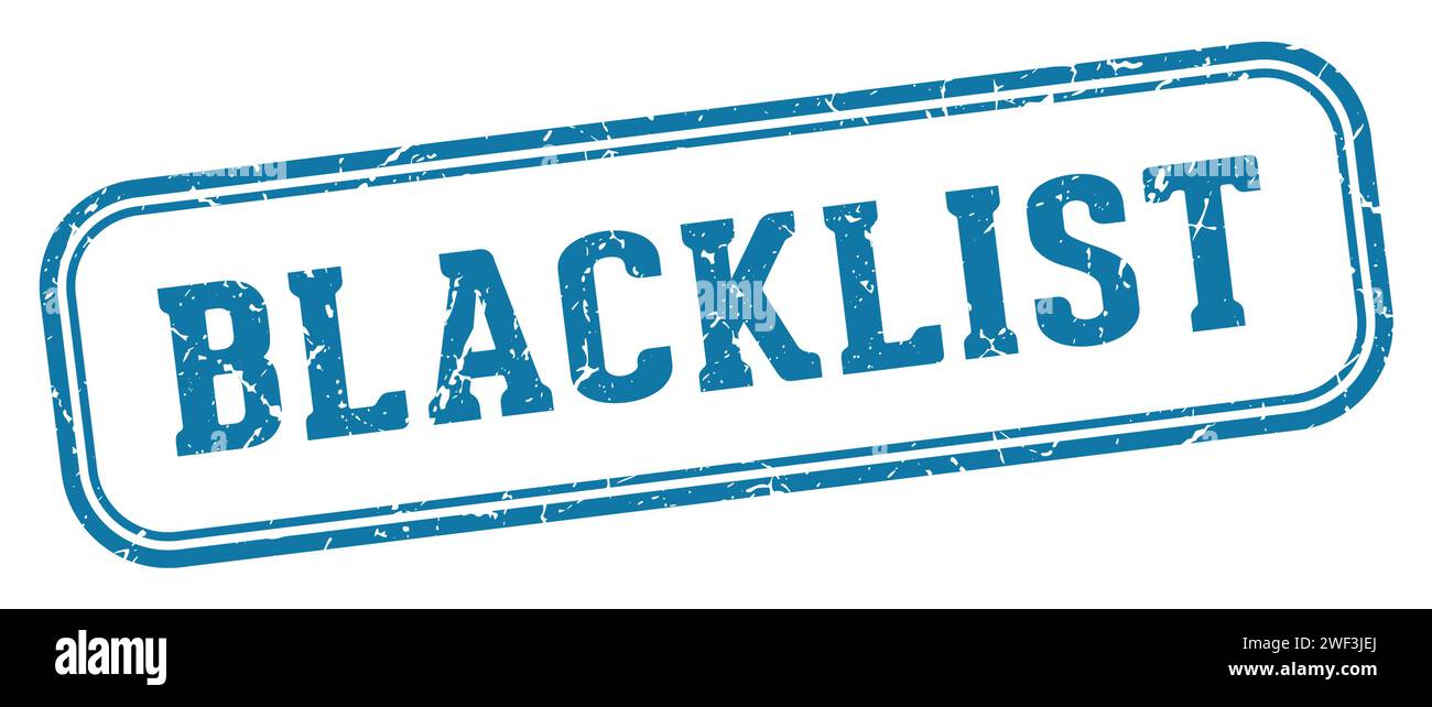 blacklist stamp. blacklist rectangular stamp isolated on white ...