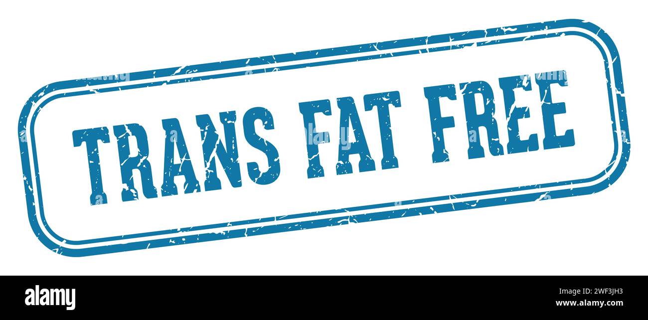 Trans fat free rubber stamp hi-res stock photography and images - Alamy