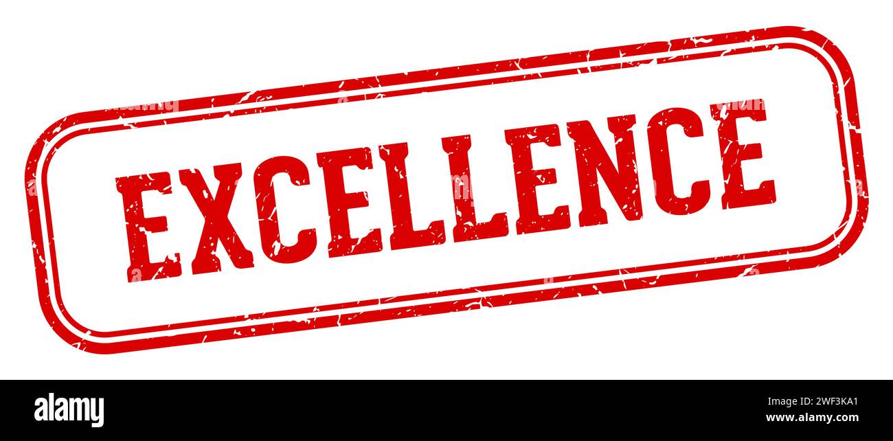 excellence stamp. excellence rectangular stamp isolated on white ...