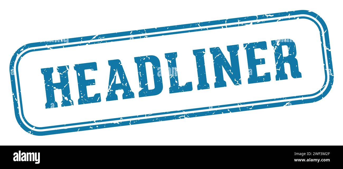 headliner stamp. headliner rectangular stamp isolated on white ...