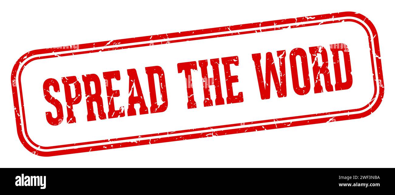 spread the word stamp. spread the word rectangular stamp isolated on ...