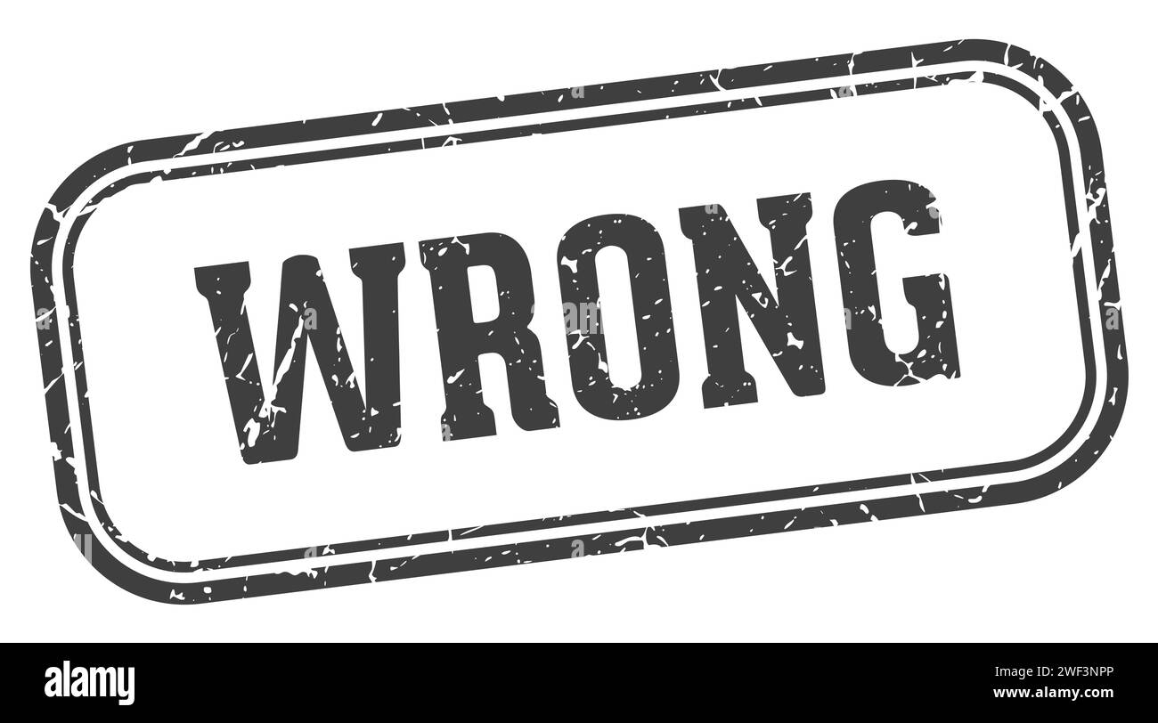 wrong stamp. wrong rectangular stamp isolated on white background Stock ...