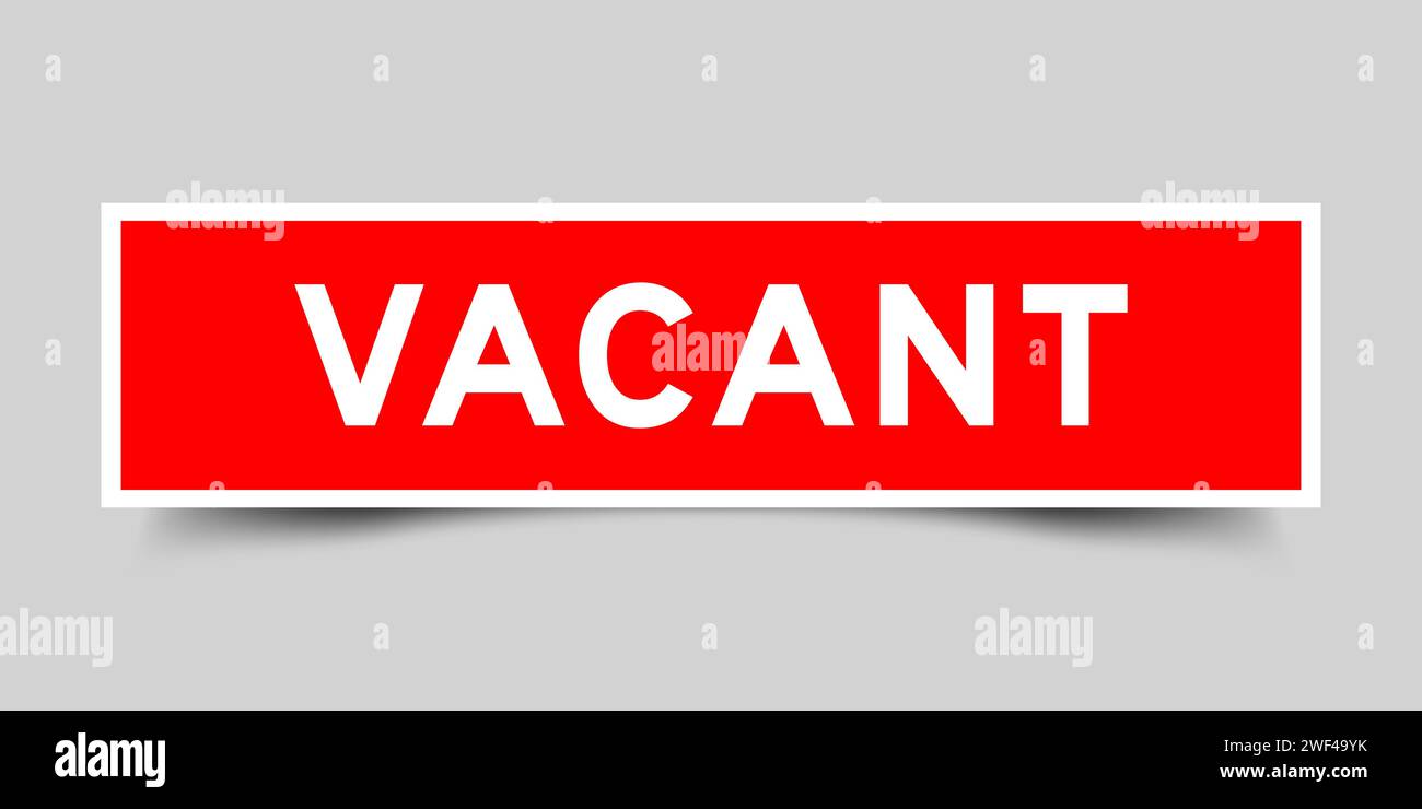 Square sticker label with word vacant in red color on gray background ...