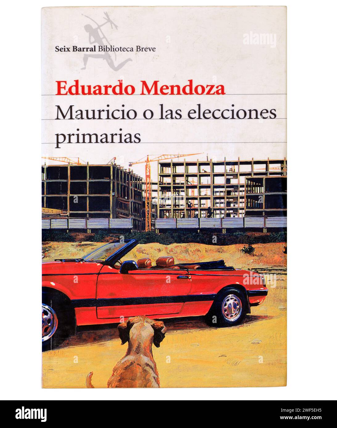 Eduardo Mendoza - Mauricio o las Elecciones Primarias. Book cover on ...