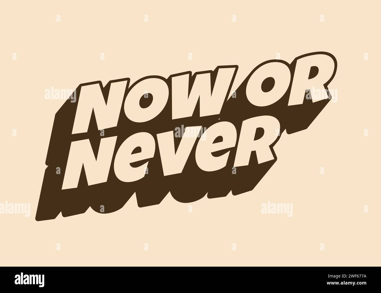 Now or never. Retro text effect design in vintage color style Stock ...