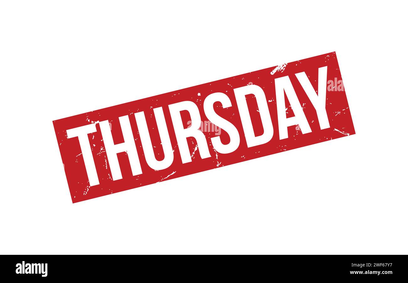 Thursday Stamp. Thursday Rubber grunge Stamp Seal Stock Vector Image ...