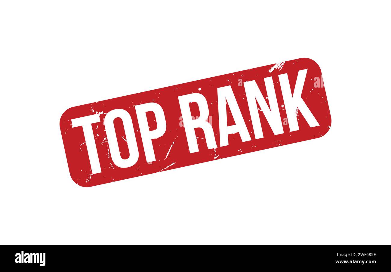 Top Rank Stamp. Red Top Rank Rubber grunge Stamp Stock Vector Image ...