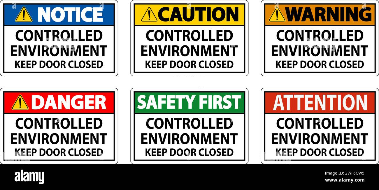 Notice Sign, Controlled Environment Keep Door Closed Stock Vector Image ...