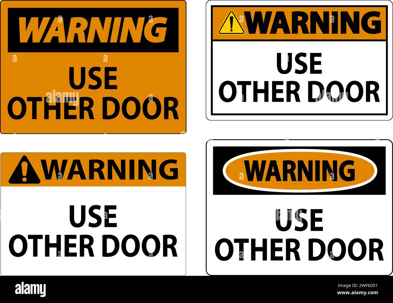 Caution Sign, Caution, Use Other Door Stock Vector Image & Art - Alamy