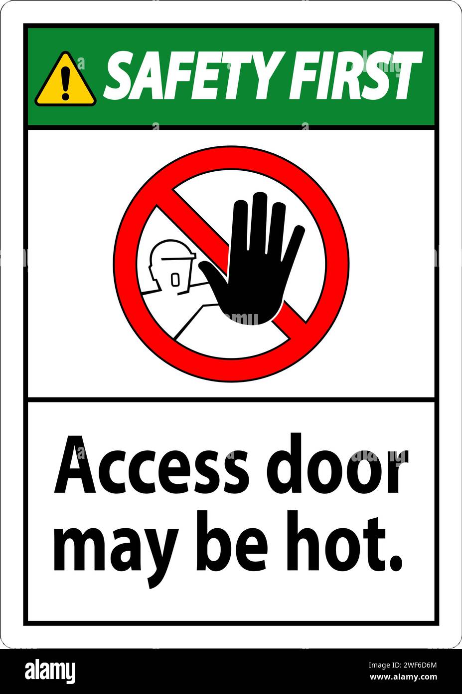 Safety First Sign, Caution, Access Door May Be Hot Stock Vector Image ...
