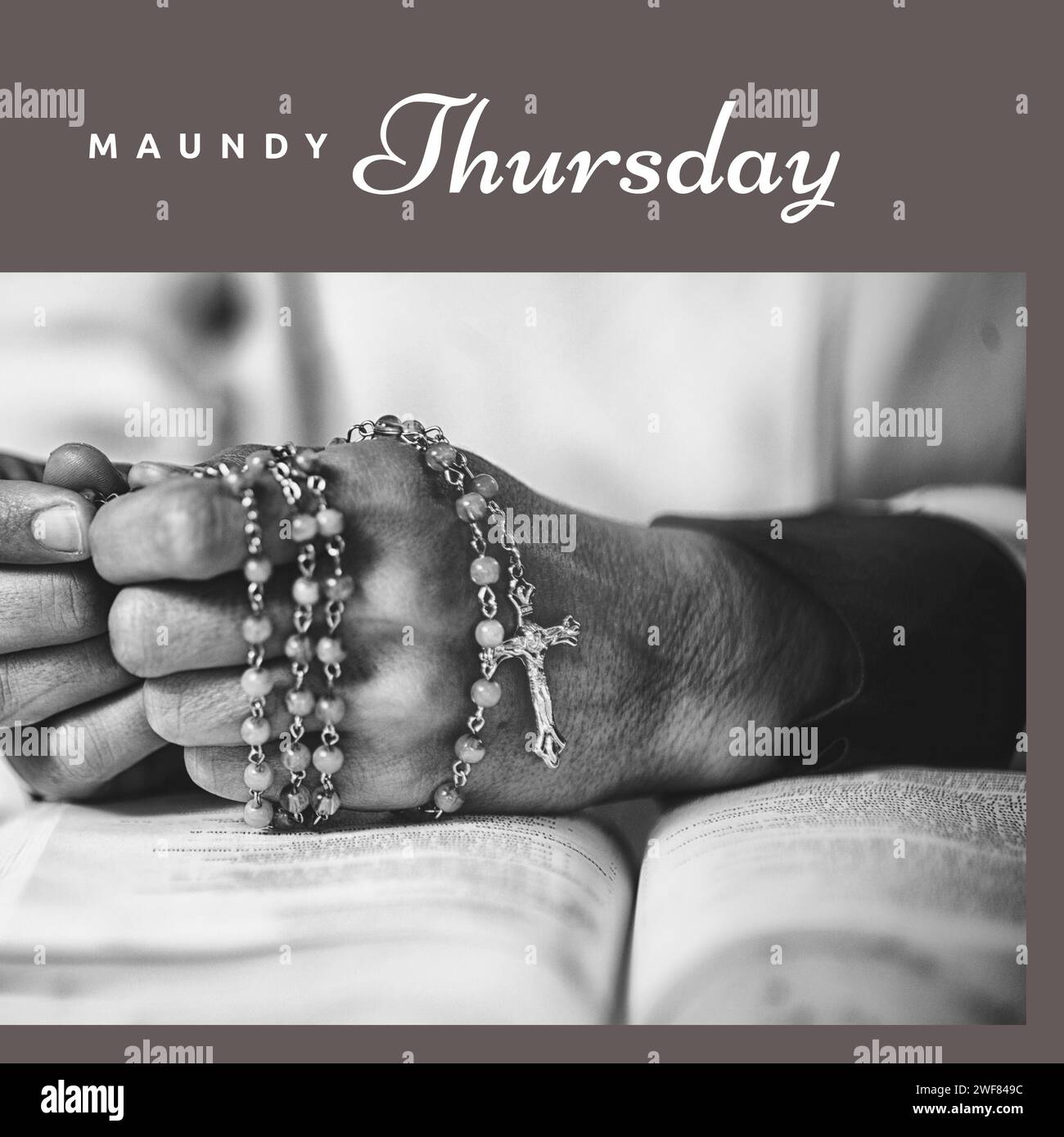 Composition of maundy thursday text over hands holding rosary and holy ...