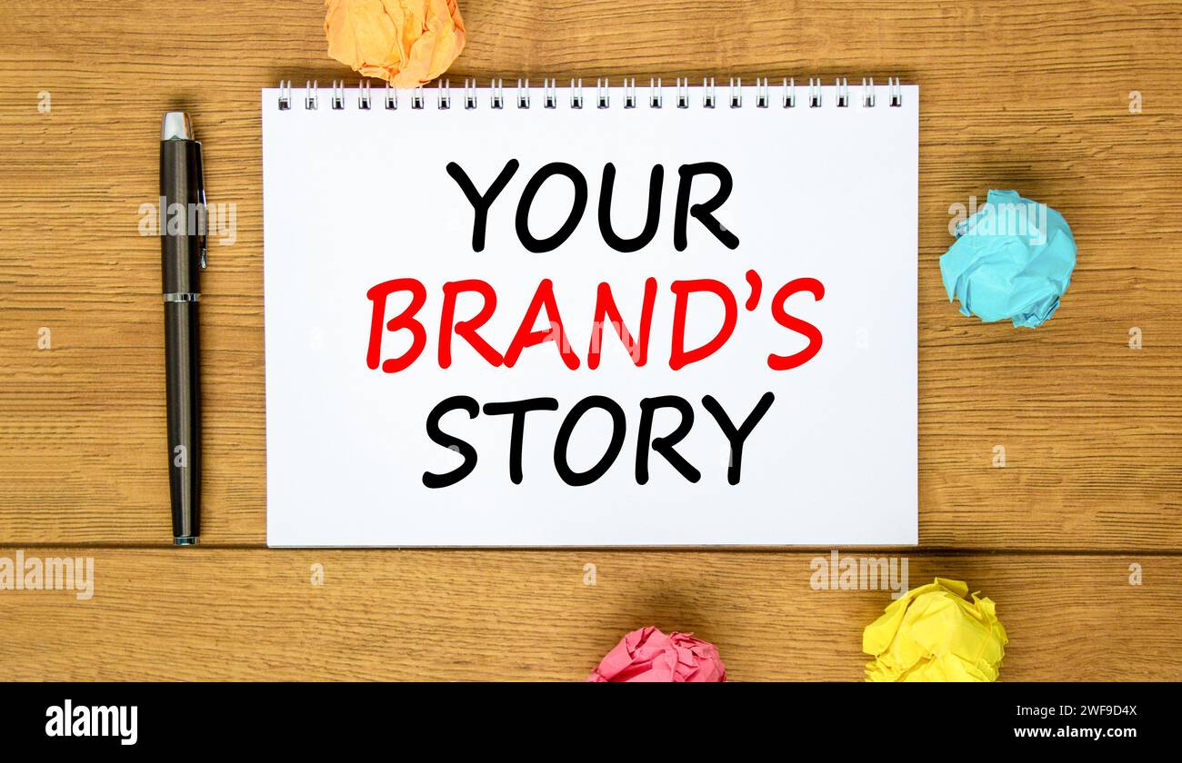 Branding and your brand story symbol. Concept words Your brands story ...