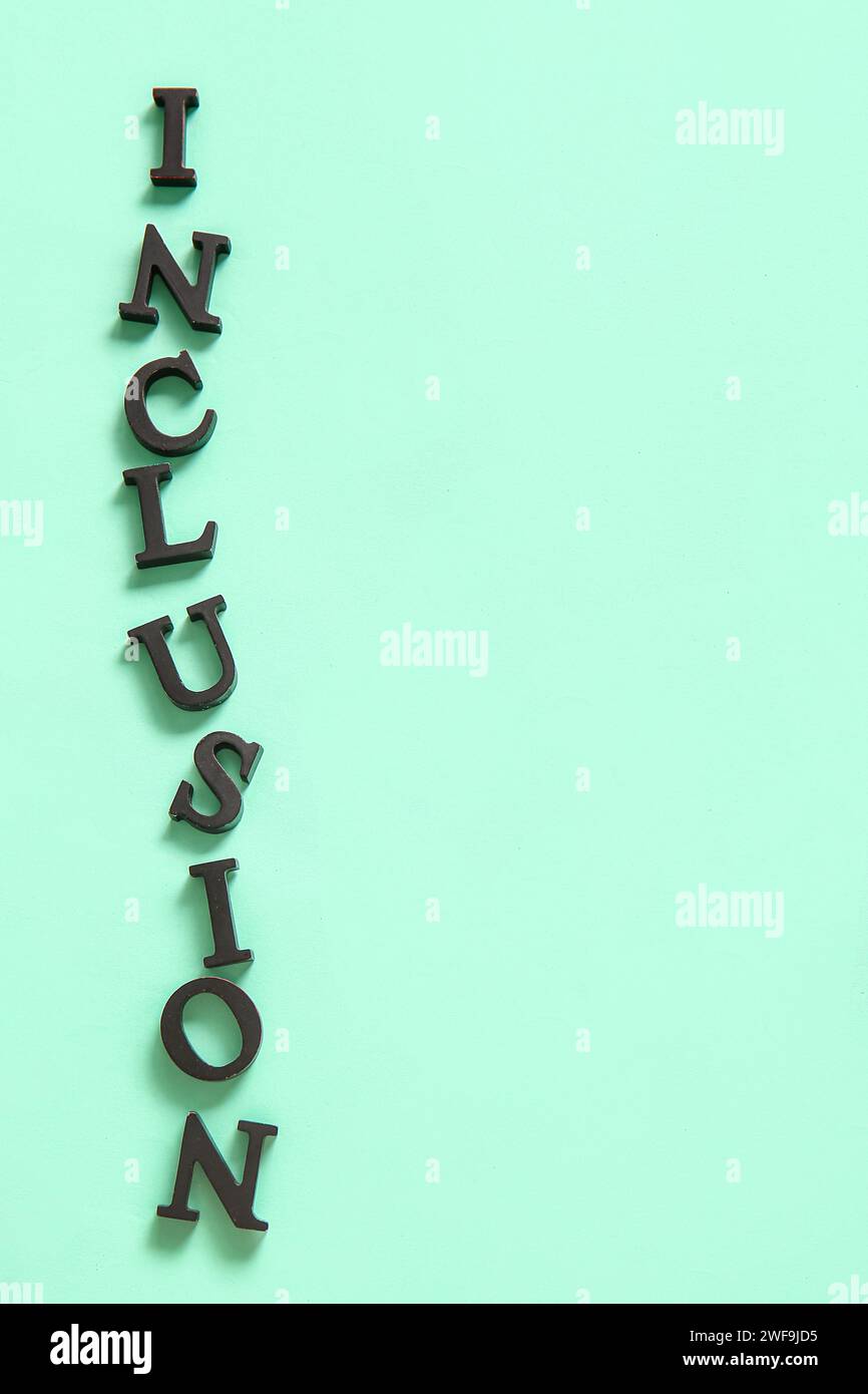 Word INCLUSION on mint background Stock Photo - Alamy