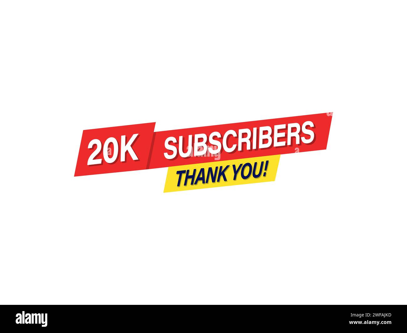 20k Subscribers Thank You Vector Transparent Stock Photo - Alamy
