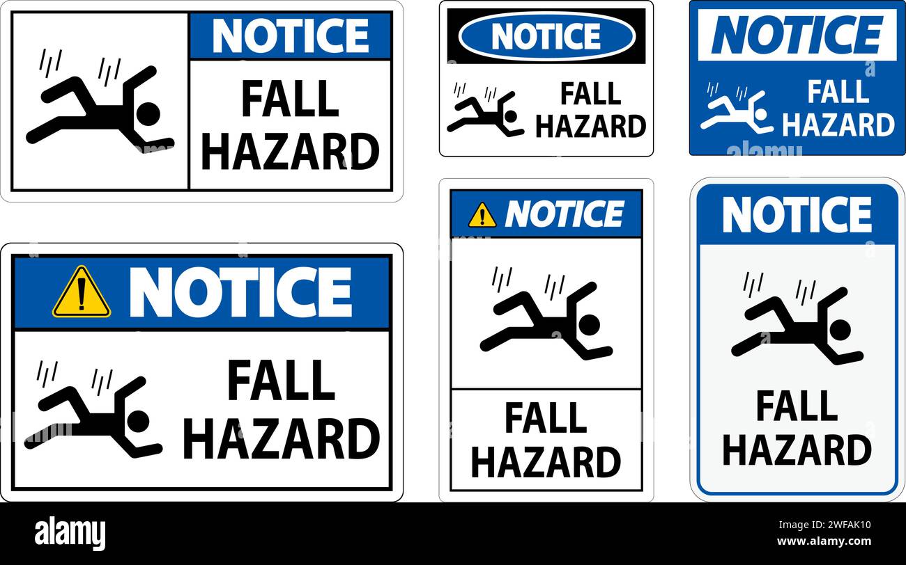 Notice Sign, Fall Hazard Stock Vector Image & Art - Alamy