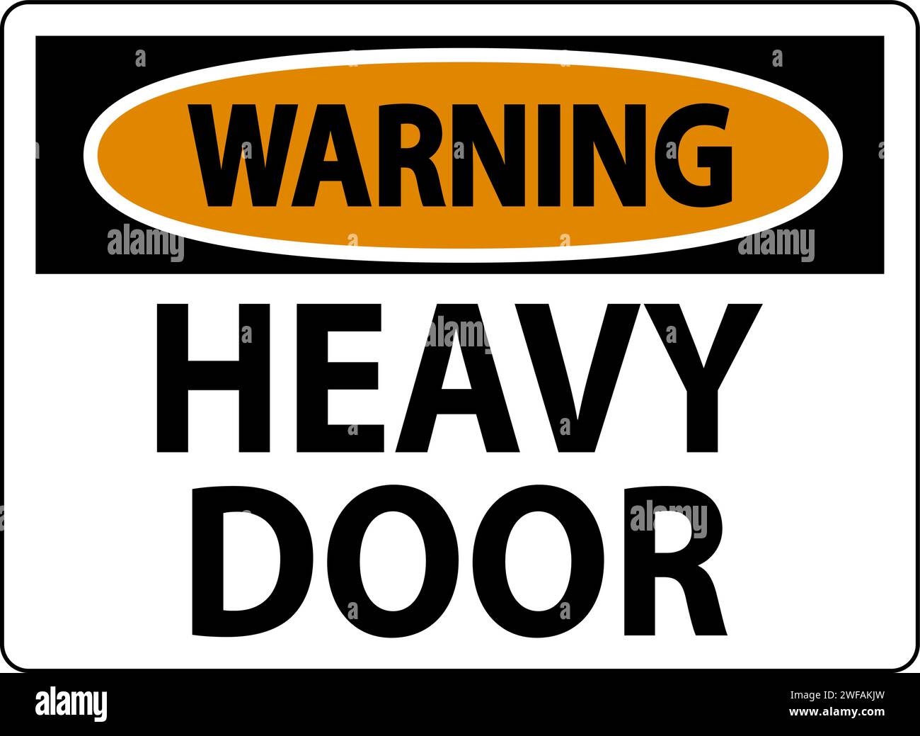 Warning Sign, Heavy Door Stock Vector Image & Art - Alamy