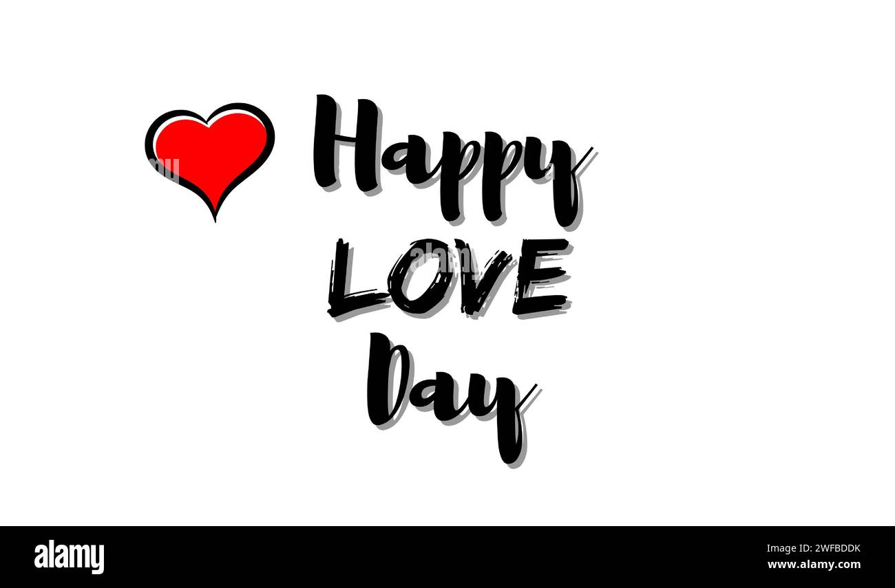 Happy love day inspirational and motivational Vector with hand-drawn ...